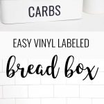 DIY Bread Box Label - Easy Cricut Project for Beginners