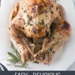 Easy Thanksgiving Turkey Everyone Will Love - Pretty Providence