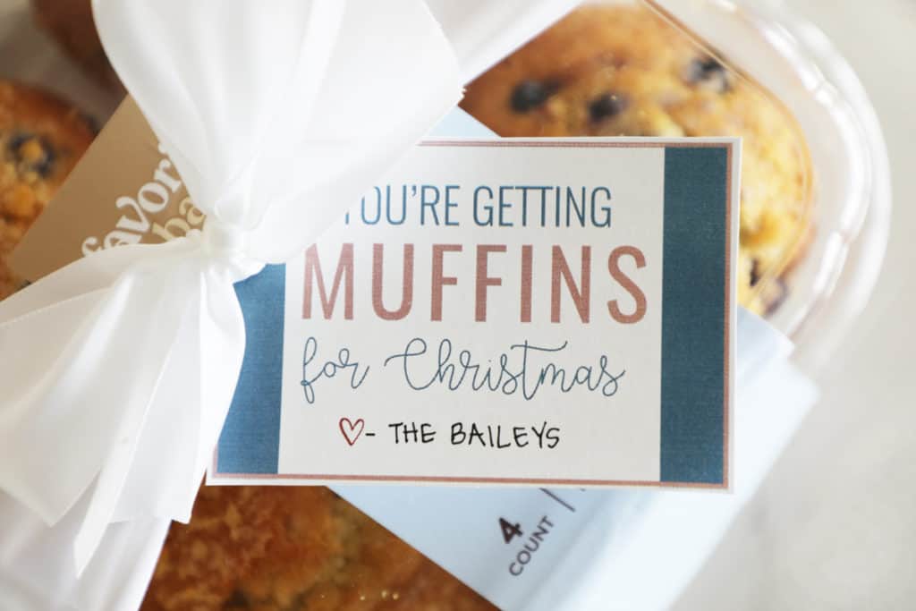 You're Getting Muffin For Christmas Free Printable - Pretty Providence
